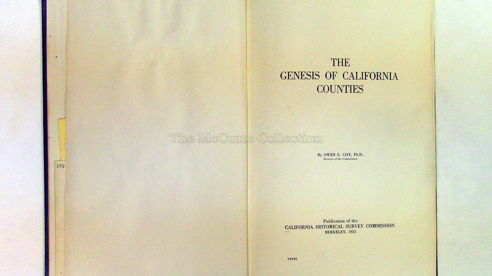 The Genesis of California Counties • The McCune Collection